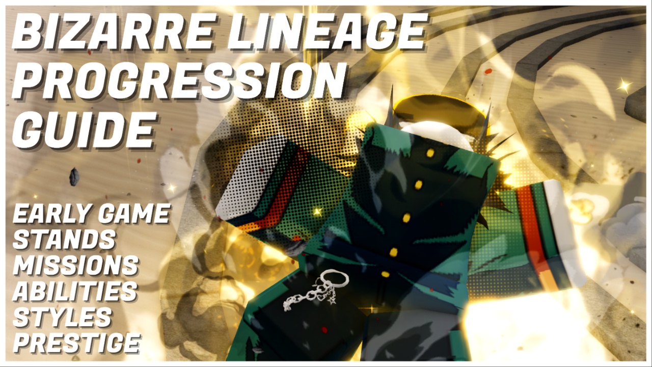 Complete Bizarre Lineage Progression Guide - Kongbakpao