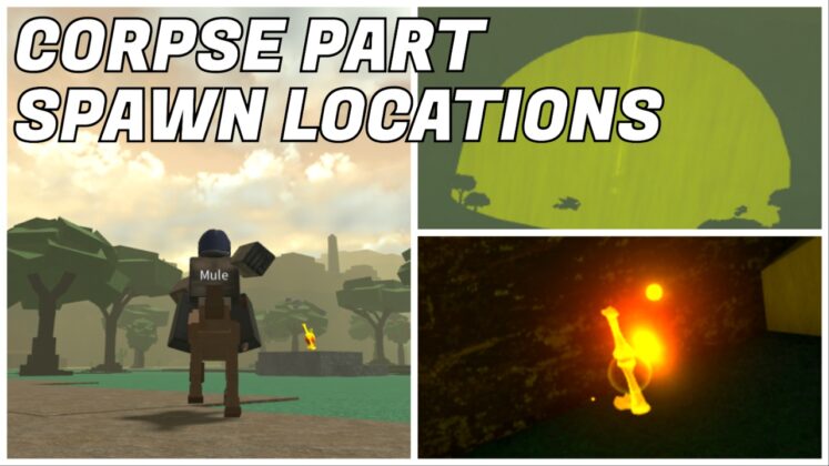 [Roblox] Bridger: Western Corpse Part Spawn Locations Guide - Kongbakpao